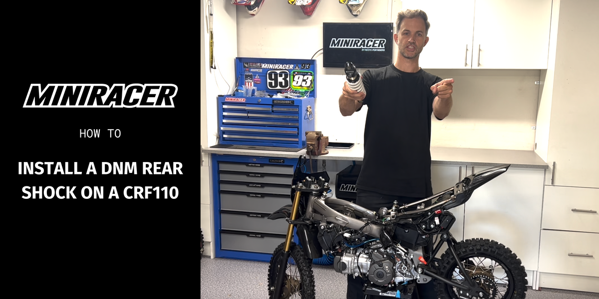 HOW TO: INSTALL A DNM SHOCK IN A CRF110 – MiniRacer.com.au